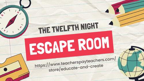 The Twelfth Night Escape Room by Educate and Create | TPT