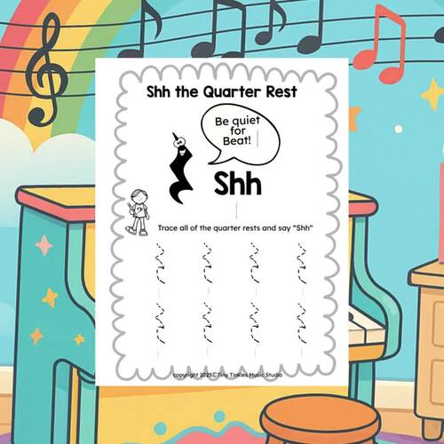 MUSIC & PIANO Meet the RESTS! Quarter, Half and Whole Rest WORKSHEETS