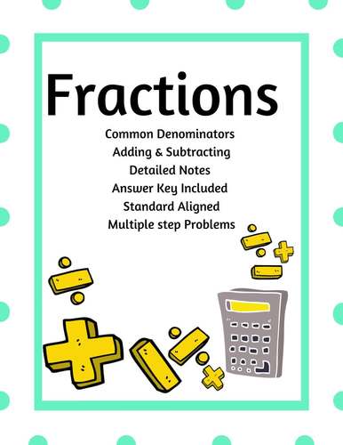 Adding and Subtracting Fractions with Common Denominators by Lovie's ...