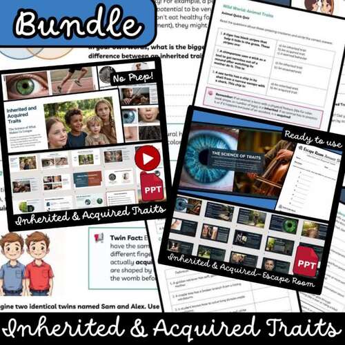 Inherited and Acquired Traits Bundle | Worksheets, Escape Room, Video PPT
