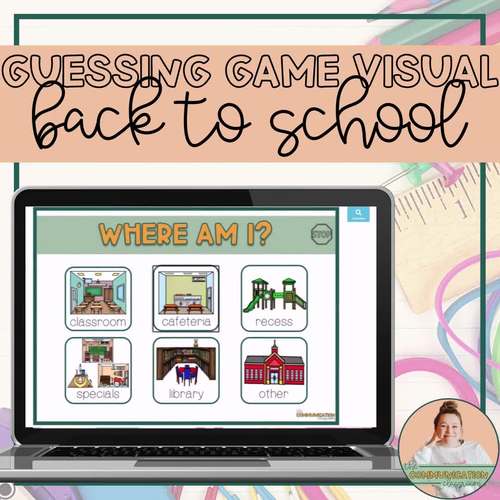 Guessing Game Visual - Back to School by The Communication Classroom