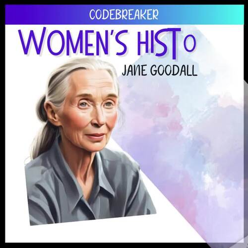 Women's History Month | Jane Goodall | Codebreaker Worksheet Elementary