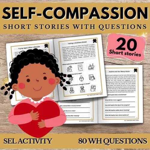 Self-Compassion Short Stories W/ Question Worksheets l Autism SEL ...