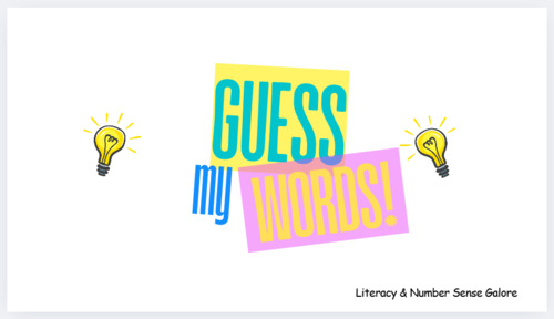 Guess My Words! by Literacy & Number Sense Galore | TPT