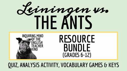 "Leiningen Versus the Ants" Quiz, Analysis Worksheet, and Vocabulary ...