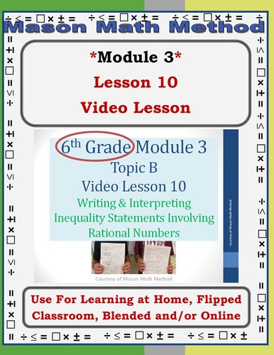 6th Grade Math Mod 3 Lesson 10 Video Lesson Inequality Statements ...