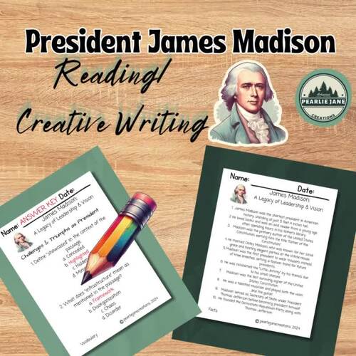 James Madison Reading Comprehension & Creative Writing for 5th-6th Graders