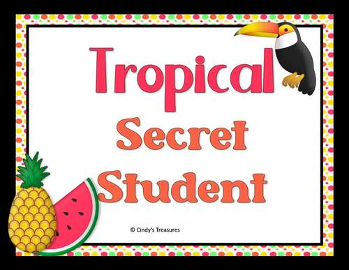 Secret Student-Tropical Theme by Cindy's Treasures | TPT