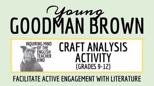 "Young Goodman Brown" by Nathaniel Hawthorne Literary Craft Analysis ...