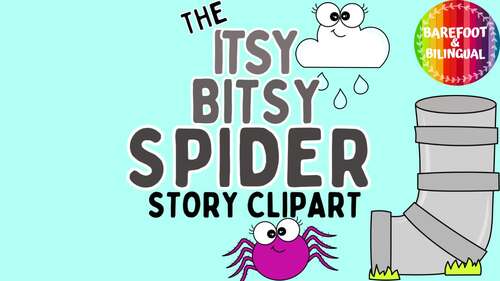 Itsy Bitsy Spider Clipart Story Set - Nursery Rhyme Clipart | TPT