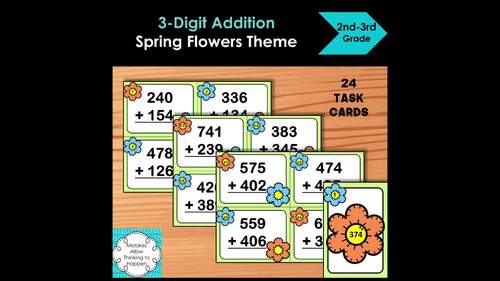 3-Digit Addition Spring Flowers Theme by Mistakes Allow Thinking to Happen