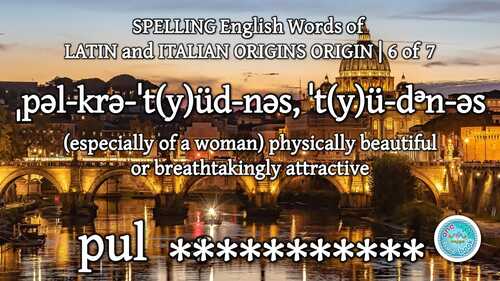 SPELLING English Words of LATIN and ITALIAN ORIGINS by One Aqua Clear Book