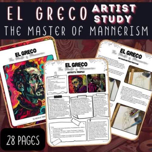 El Greco Artist Study: Reading, Lesson, and Project by Decadence School ...
