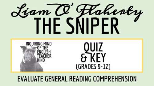 "The Sniper" by Liam O'Flaherty Quiz and Answer Key for High School