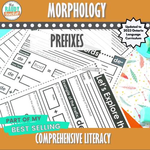 Morphology | Prefixes | NEW 2023 Ontario Language Curriculum Aligned