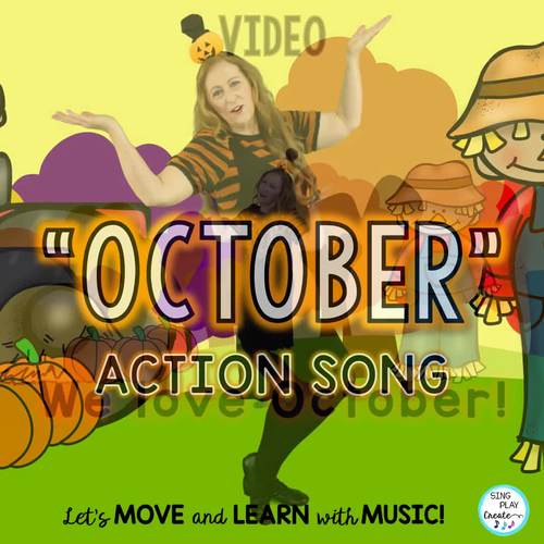October Song of the Month: “O-C-T-O-B-E-R”, Morning Meeting, Circle Time
