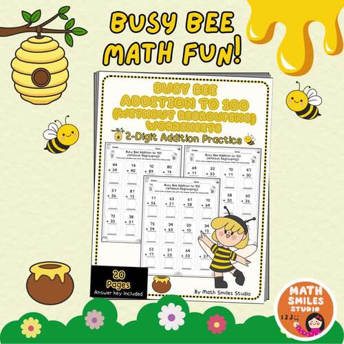 Busy Bee Addition to 100 No Regrouping Worksheets | 2 Digit Addition ...