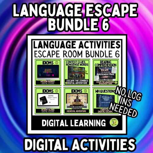 Digital Escape Room Bundle 6 | Language, Reading Comprehension, Idioms ...