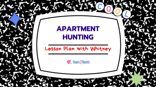Financial Literacy Lesson: Teaching Apartment Hunting by Whitney Ramirez