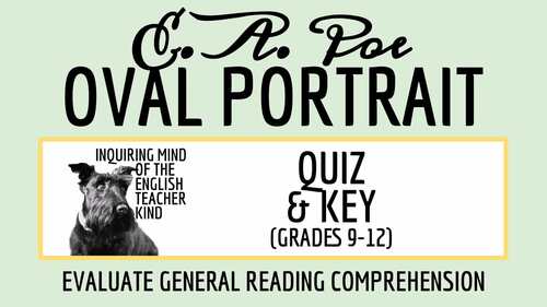 "The Oval Portrait" by Edgar Allan Poe Quiz and Answer Key | American ...