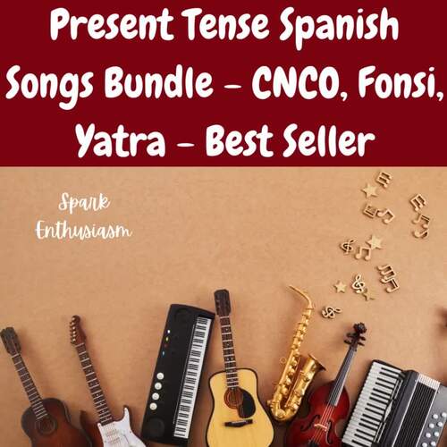 Present Tense Spanish Songs Bundle - CNCO, Fonsi, Yatra - Best Seller