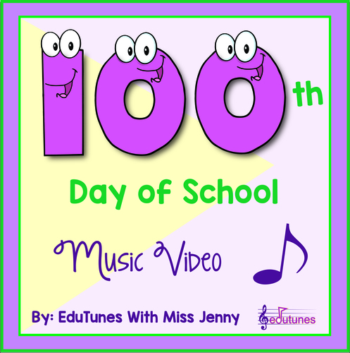 100th Day of School by EduTunes With Miss Jenny | TPT