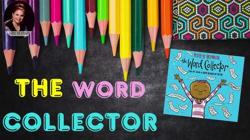 Linking Literature: The Word Collector by Create Your Balance With Literacy