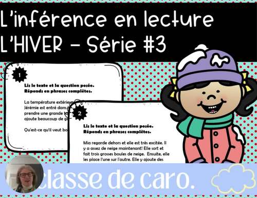 L’inférence en lecture L’HIVER – Série #3 (French Winter Inferring)