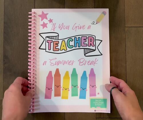 End of Year Teacher Gift | If You Give a Teacher a Summer Break | All ...