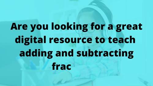 Adding And Subtracting Fractions Game on Google Slides | Valentine's ...