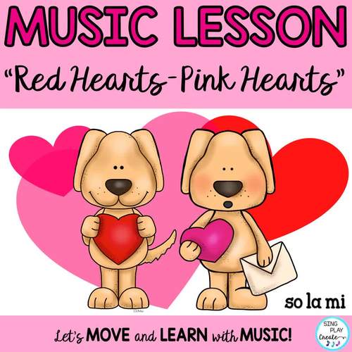 Valentine's Day Music Lesson "Red Hearts, Pink Hearts" Teaching Video ...