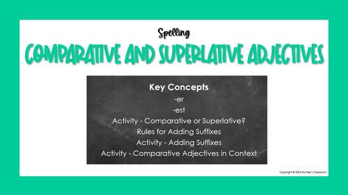 Adjectives Lesson Comparative and Superlative er/est - Digital Spelling ...