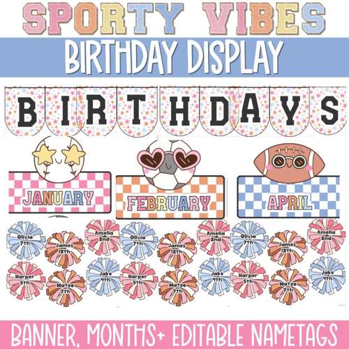 Pastel Sports Editable Birthday Display for Classroom, Sporty Birthday ...
