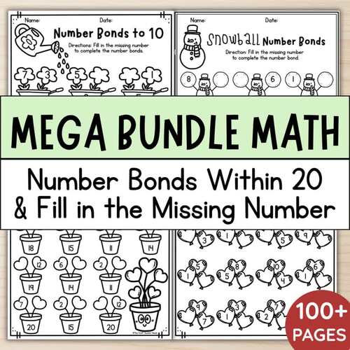 Number Bonds Within 20 Mega Bundle: 100+ Missing Number Math Worksheets ...