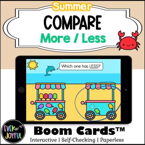 PreK Summer Math Boom Cards™ Comparing More and Less 0-10 by Ever Joyful