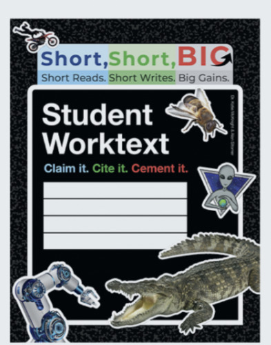Honing In on Citing Evidence with Short, Short, BIG! by Kerrin Flores