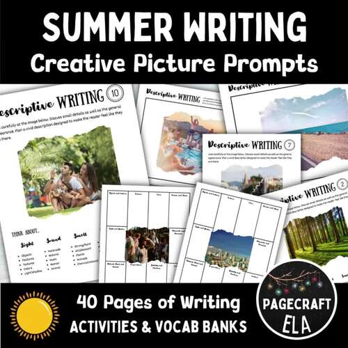 Summer Writing Prompts for Descriptive Writing with Differentiated Planning