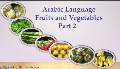 Arabic-Video- Fruits and Vegetables- Part 2- Lesson and Games | TpT