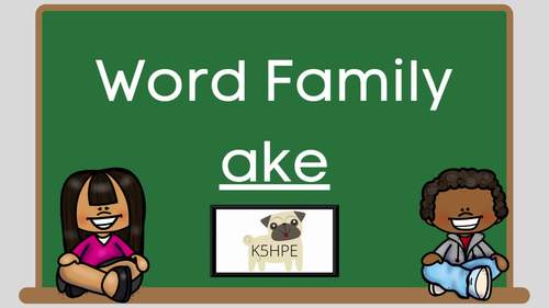 Word Family Ake, Video and Slides, Phonics, Phonograms, Reading | TPT