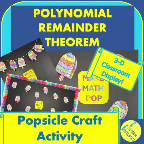 Differentiated Polynomial Remainder Theorem Popsicle Craft Activity Display