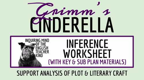 "Cinderella" Close Reading Analysis Worksheet and Sub Plans (Grimm's ...