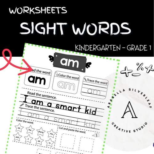 Sight Words Mastery: 100 Interactive Worksheets for Early Readers