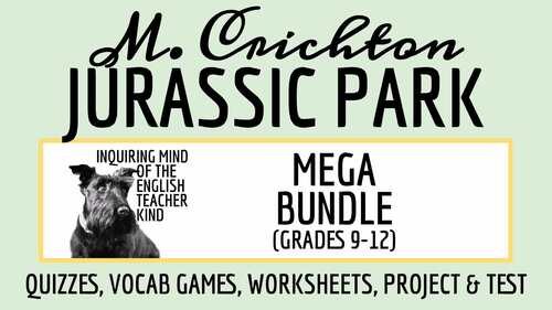 Jurassic Park Quizzes, Analysis Worksheets, Vocabulary Games, Project ...