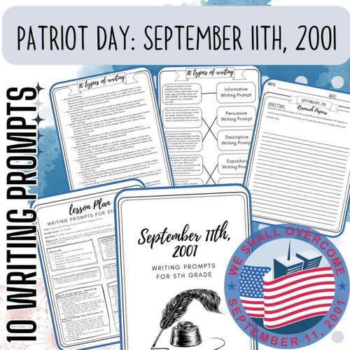 5th Grade Writing Prompts on Patriot Day or September 11th, 2001