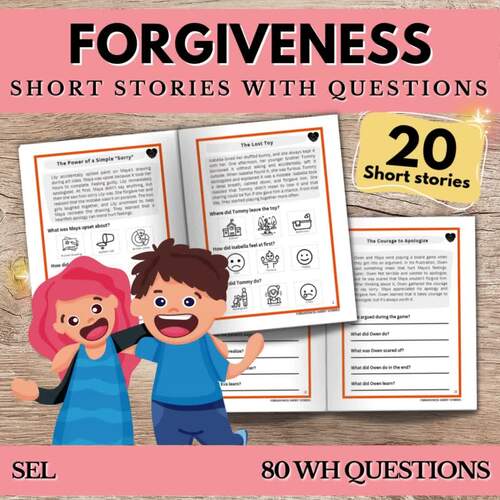 Forgiveness 20 Short Stories W/ WH Open Question Autism Reading SEL ...