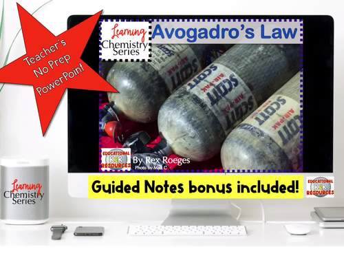 No Prep Learning Avogadro’s Law Teacher PPT & Guided Notes | TPT