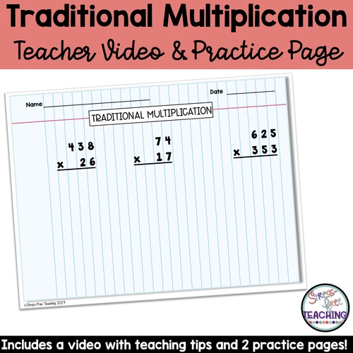 Traditional Multiplication by Stress-Free Teaching | TPT