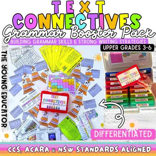 Text Connectives | GRAMMAR BOOSTER PACK | Differentiated |Grades 3-6 ...