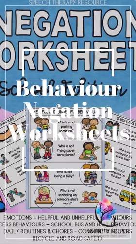 Negation Worksheets - No Prep - Speech Therapy - School & Behaviour