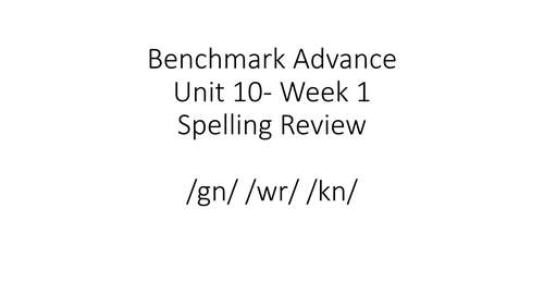 Benchmark Advance First Grade Unit 10 Week 1 Spelling Review | TPT